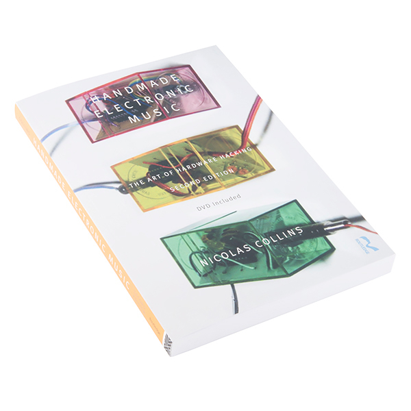 Handmade Electronic Music: The Art of Hardware Hacking (2nd edition ...
