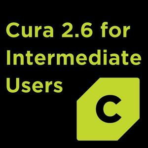 Cura 2 LulzBot Edition - A Guide for Intermediate Users - Video ...